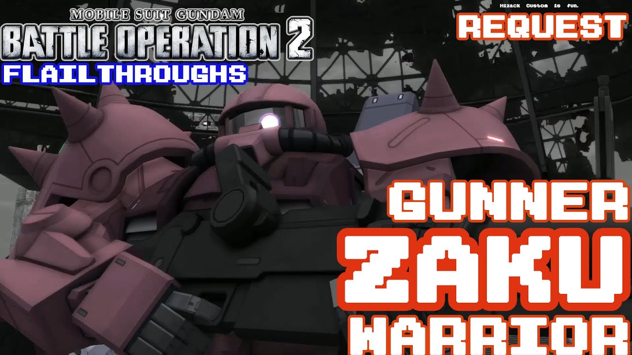 Gundam Battle Operation 2 Request: RMS-106CS Hizack Custom As Lunamaria ...