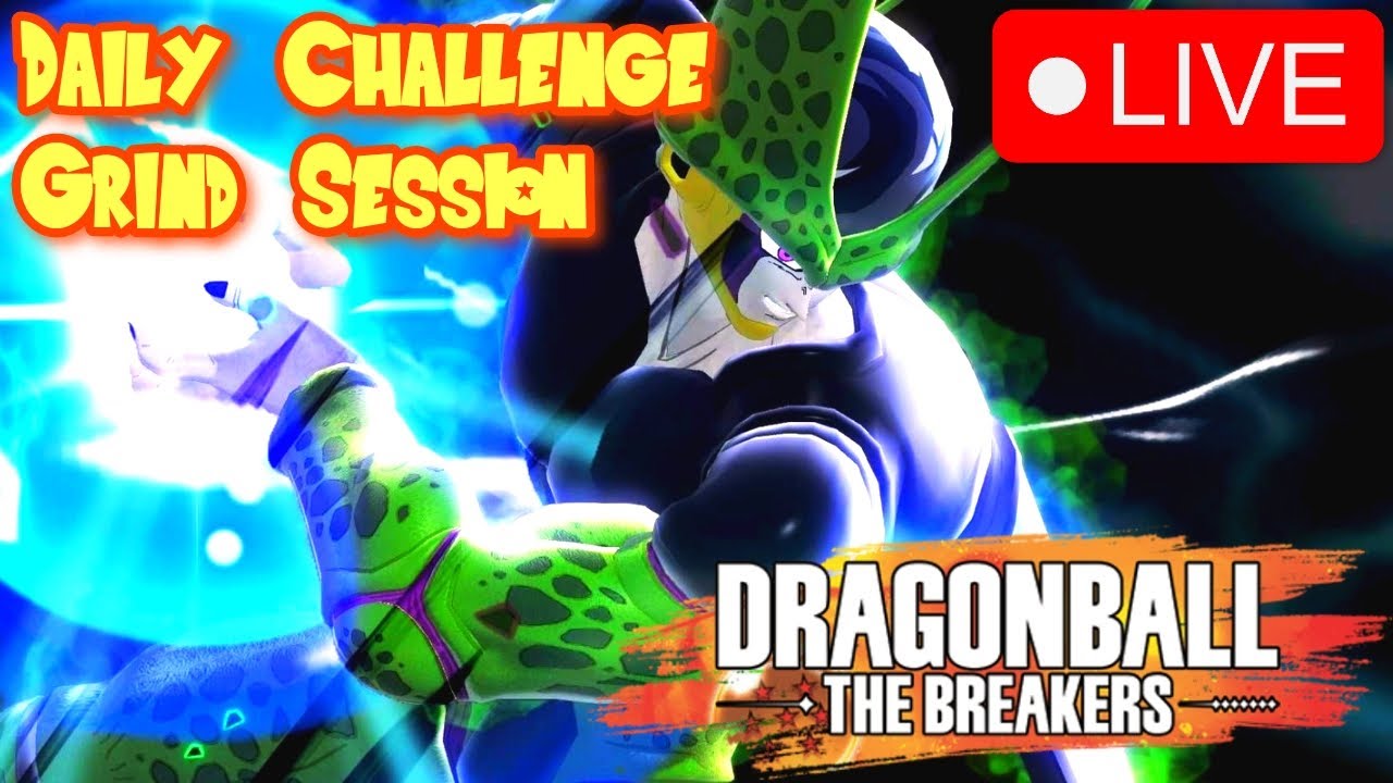 Dragon Ball The Breakers - Daily Challenge Grind Session - YouTube
