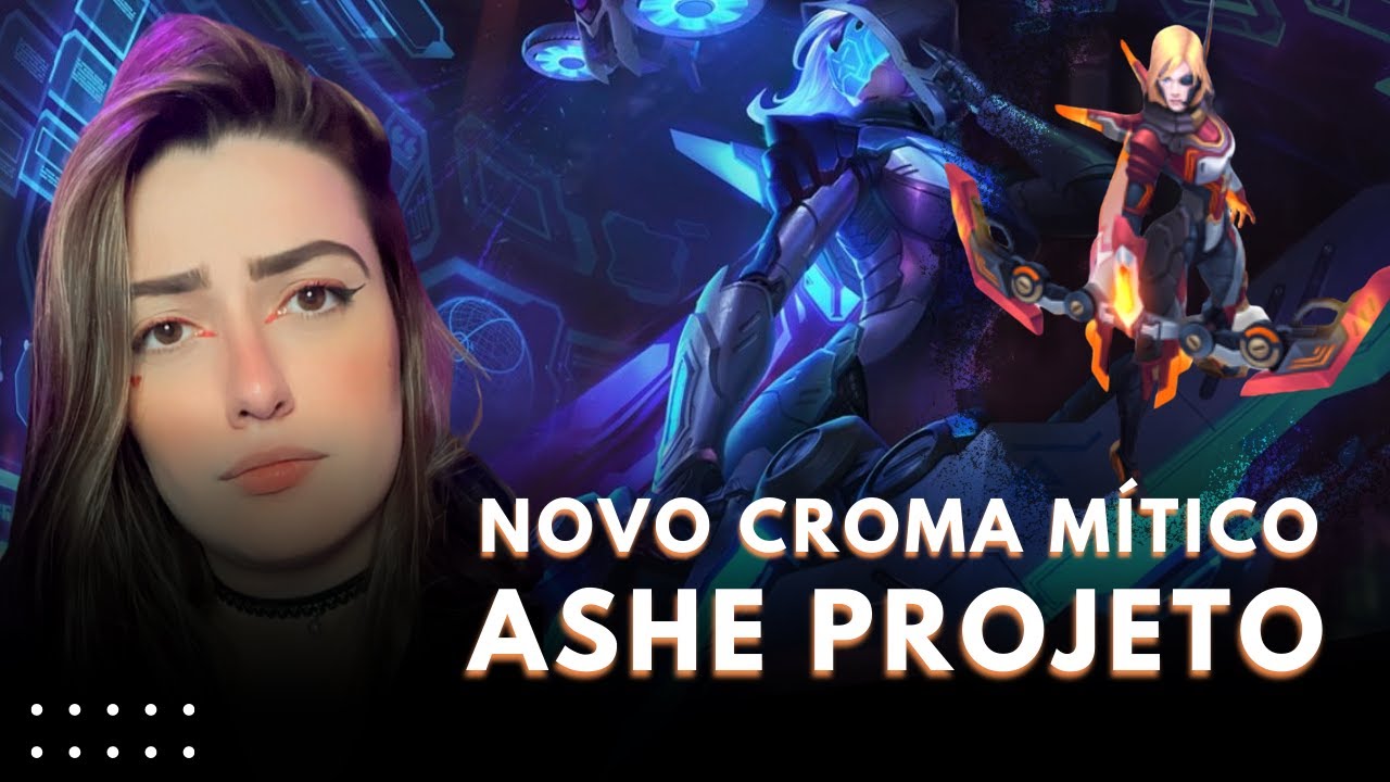 REACT | NOVO CROMA MÍTICO DA ASHE PROJETO - LEAGUE OF LEGENDS - YouTube