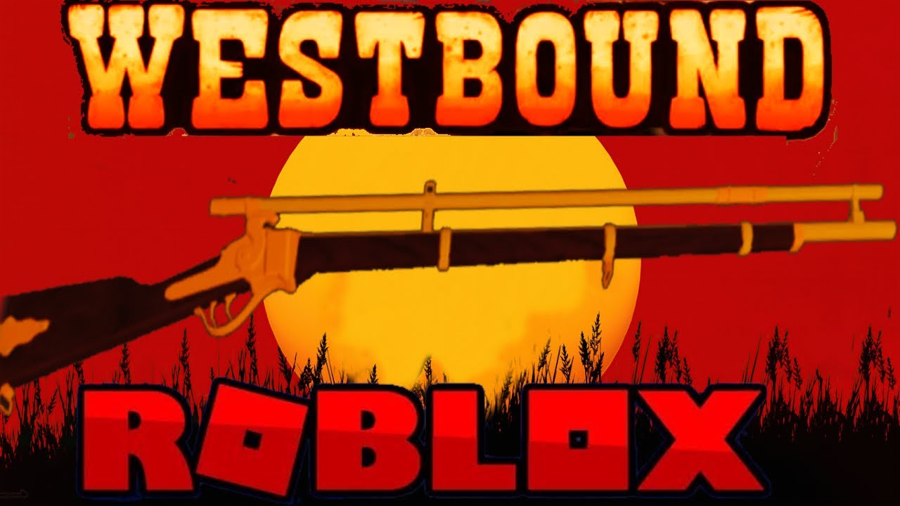 💥¡¡¡CONSEGUI EL RIFLE BUFALO DE ORO EN WESTBOUND!!!💥| roblox westbound ...