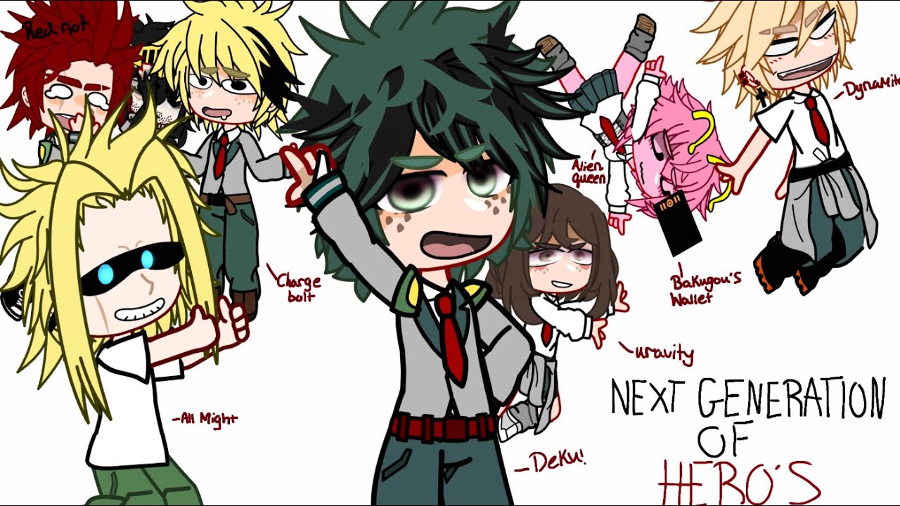 The next generation of hero’s! ||MHA meme|| GachaMaxXD - YouTube