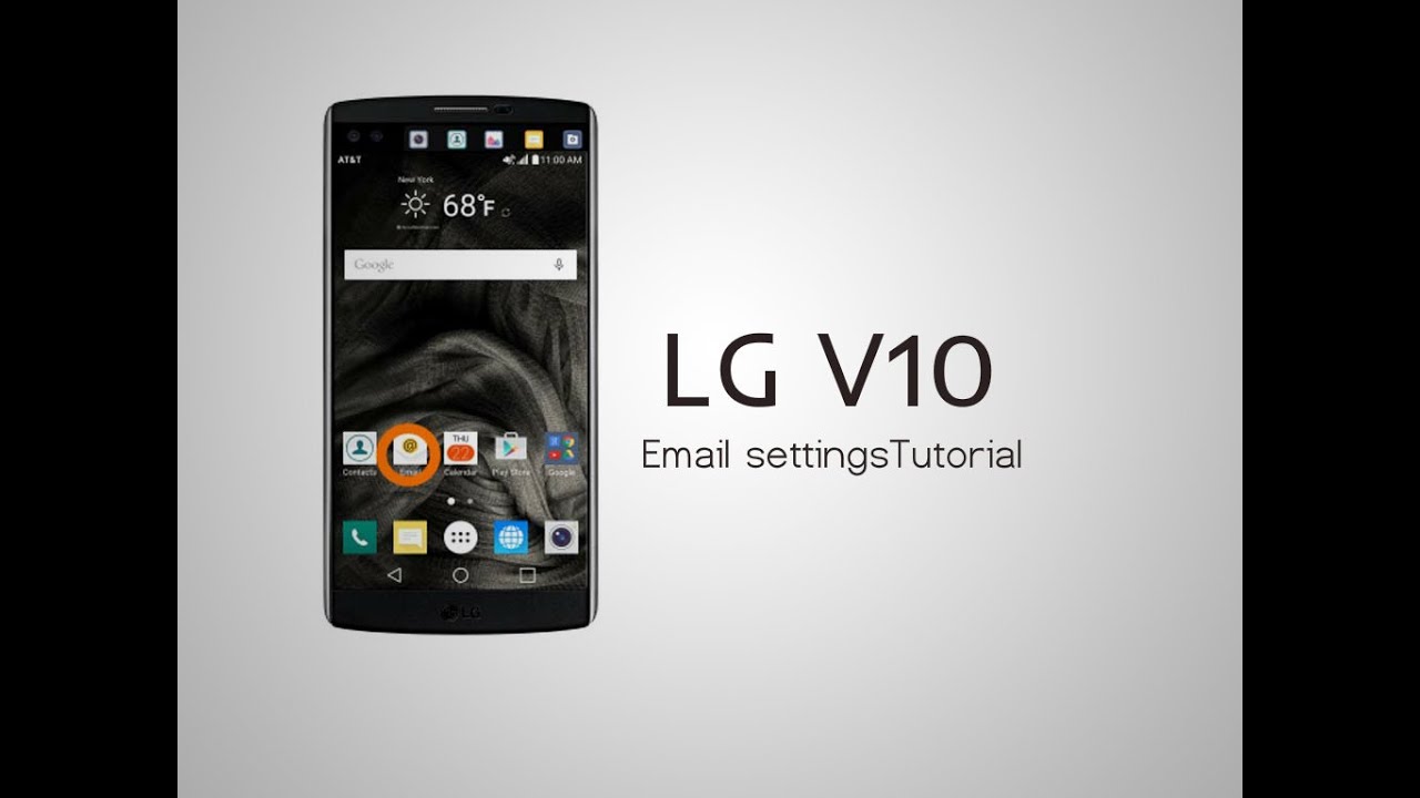 LG V10 - Email settings - YouTube