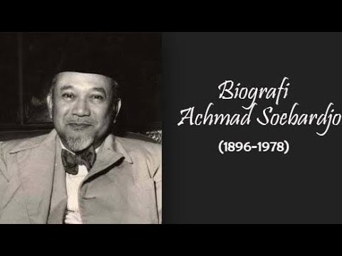 Biografi dan perjuangan Achmad Soebardjo - YouTube