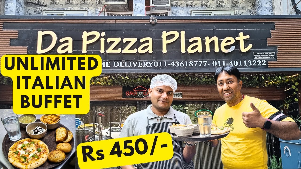 Rs 450/- Unlimited Pizza | Unlimited Italian Buffet | Da Pizza Planet ...