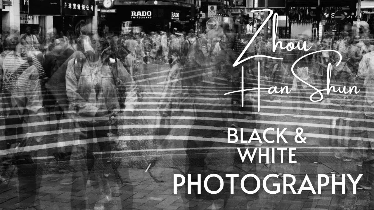 Black and White Photography - "Zhou HanShun" | Featured Artist - YouTube