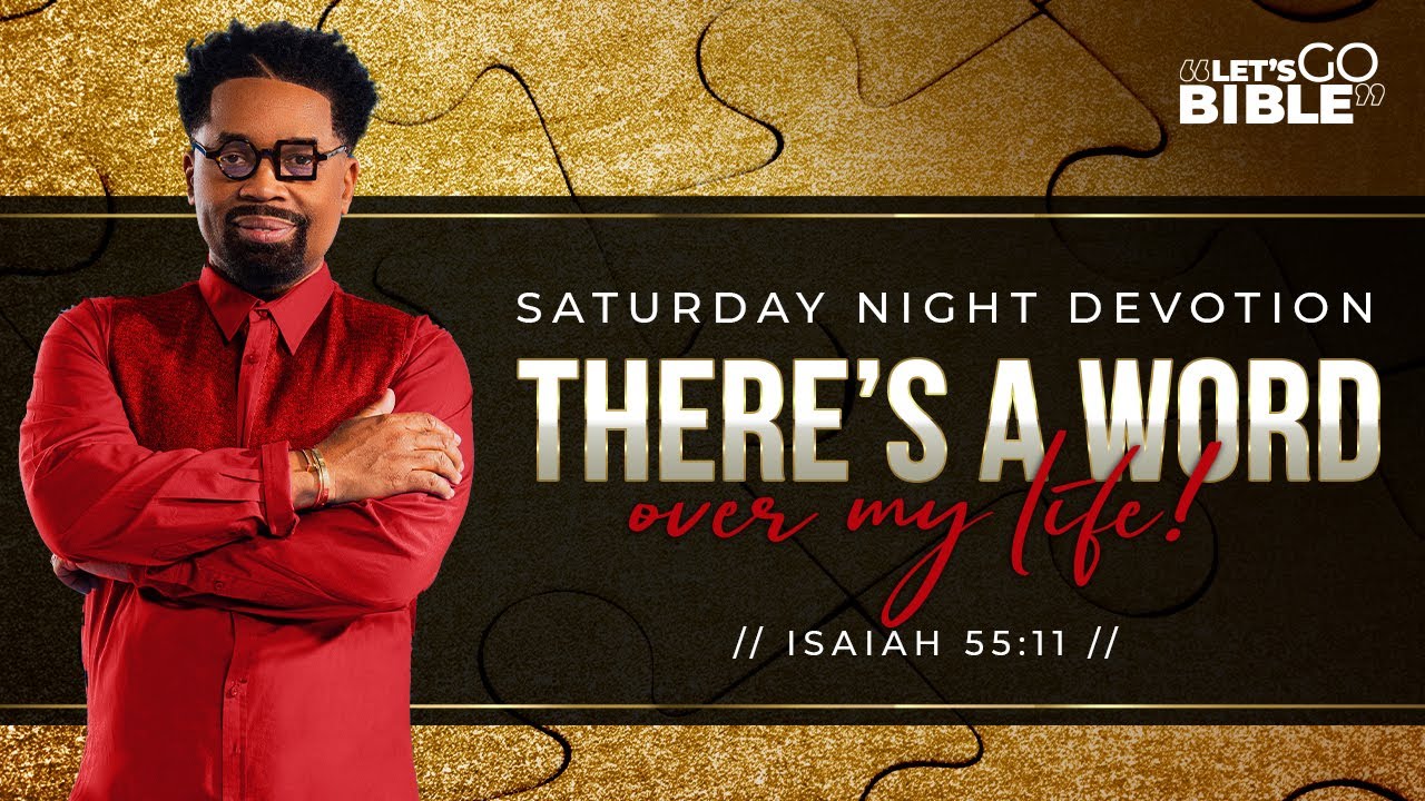 Saturday Night Devotion | Let's Go Bible!! - YouTube