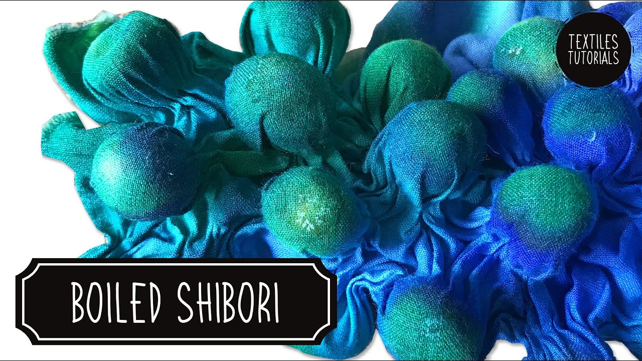 Boiled Shibori - Fabric Manipulation Techniques - Textural Textiles ...