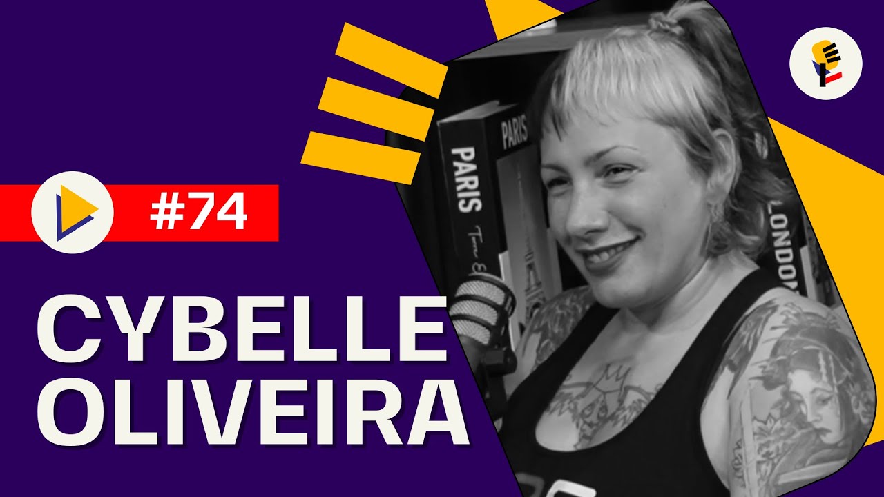 CYBELLE OLIVEIRA - HACKTIVISMO E A LUTA PELA PRIVACIDADE #74 - YouTube