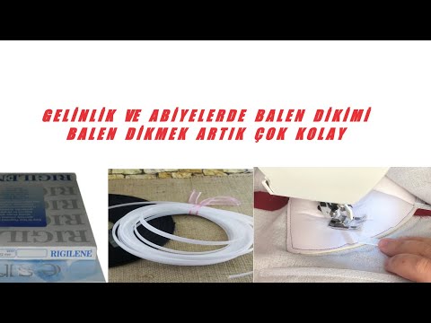 GELİNLİK VE ABİYELERDE BALEN DİKİMİ (GELİNLİK ABİYE DİKİMİ)