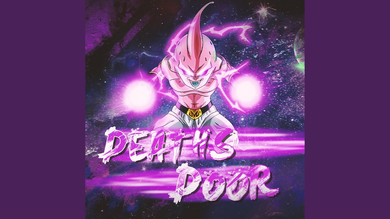 Deaths Door (Kid Buu Rap) - YouTube