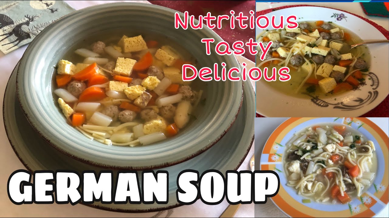 German Soup/Hochzeit Suppe/Nutritious/Delicious/Easy - YouTube