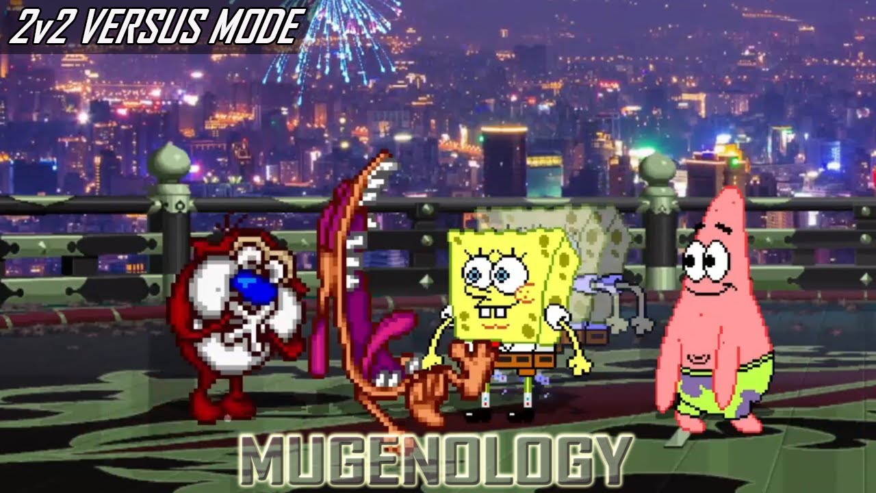 Ren & Stimpy vs SpongeBob [MYR] & Patrick Star [MYR] - 2v2 Versus Mode ...