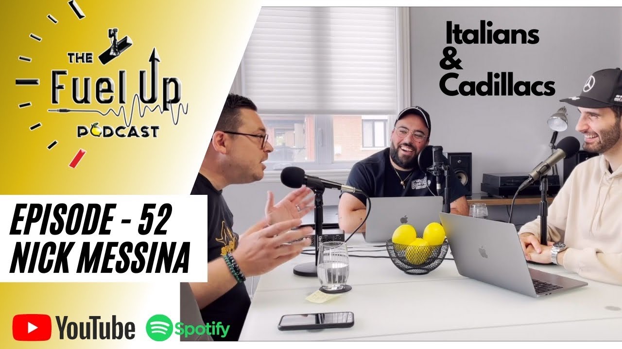 The Fuel Up Podcast EP52 - NICK MESSINA (Sicilianudimontreal) - YouTube