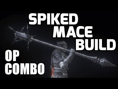 Dark Souls 3 OP Spiked Mace Build - YouTube