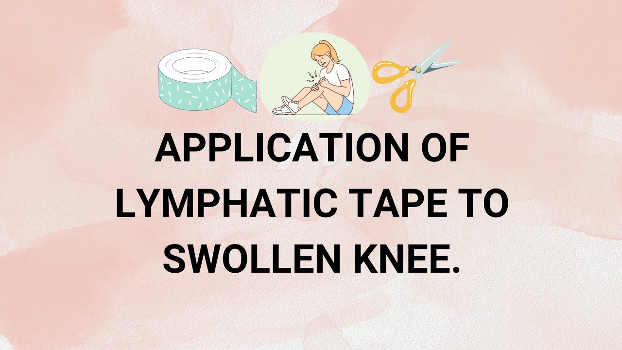 Reduce Knee Swelling! Lymphatic Taping with Kinesiology Tape - YouTube