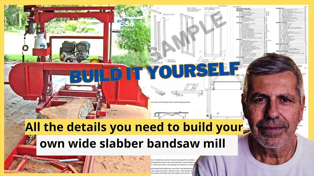 homemade .BANDSAWMILL PLANS, BUILD IT YOURSELF COMPLETE FABRICATING ...