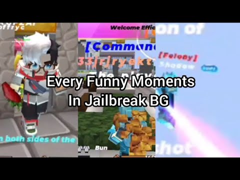 All Funny moments in Jailbreak BG - YouTube