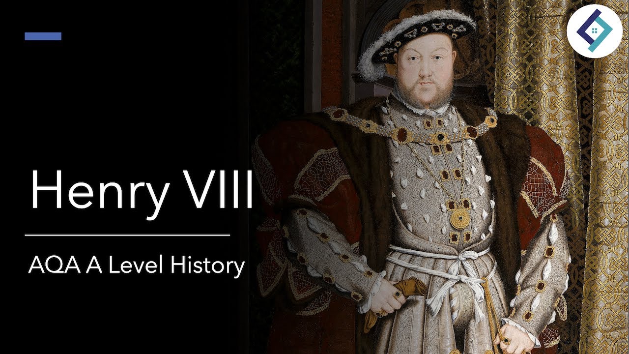 Henry VIII Character & Aims | The Tudors | AQA A Level History - YouTube