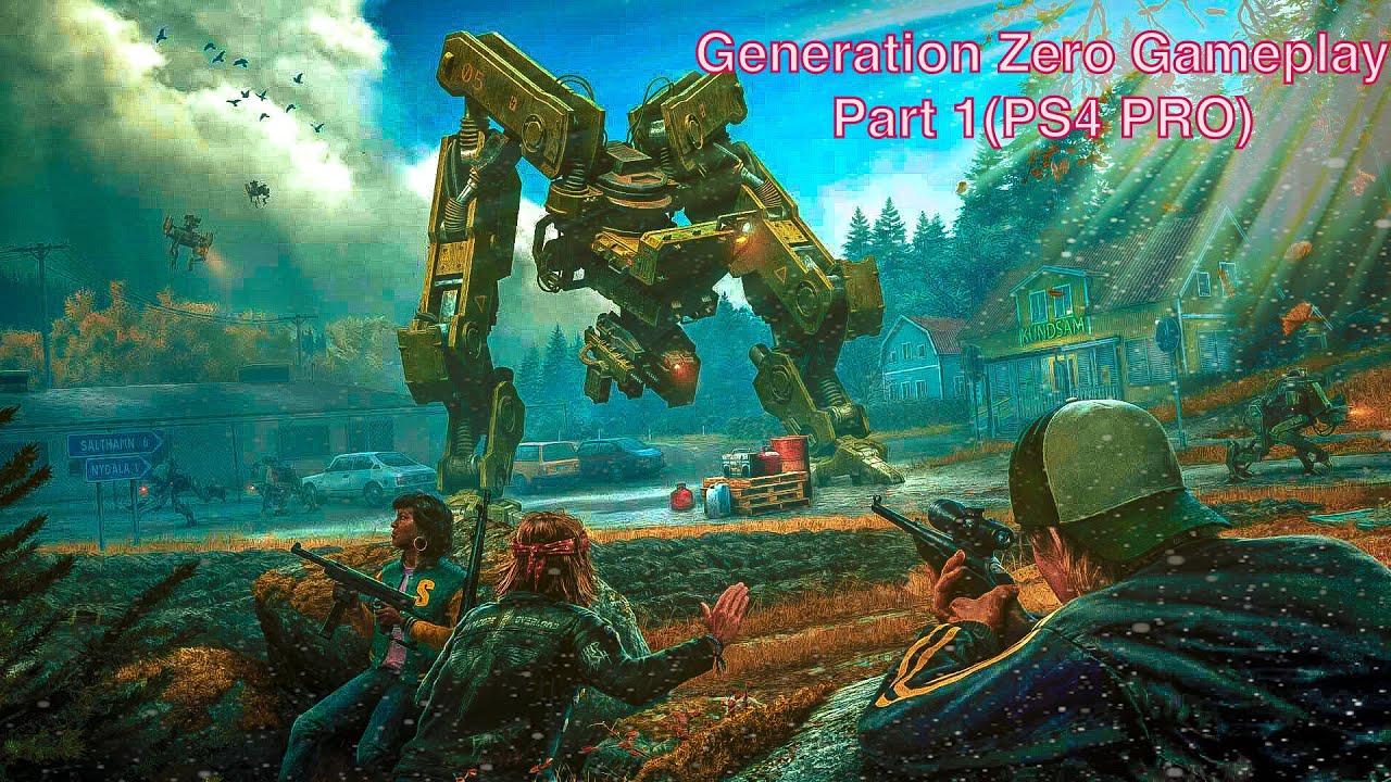 Generation Zero Gameplay Part 1(PS4 PRO) - YouTube