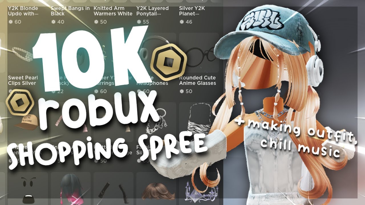 10K ROBUX SHOPPING SPREE +making outfit, Chill music - YouTube