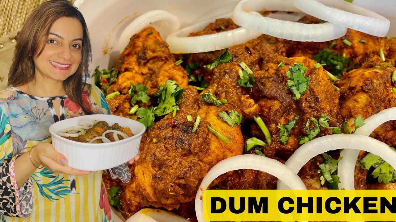 Dum Chicken Ki Special Recipe | Dum Ka Murgh 🔥👌 - YouTube
