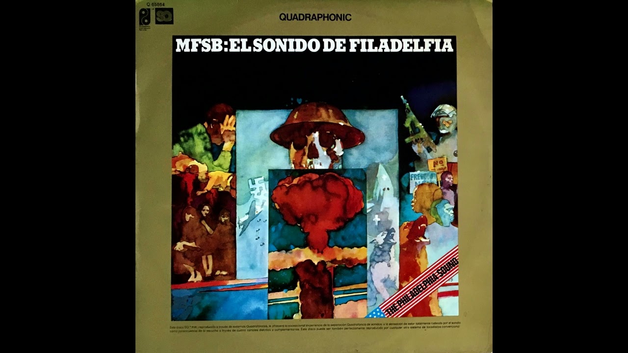 MFSB - TSOP - The Sound Of Philadelphia (1973) Quadraphonic SQ Version ...