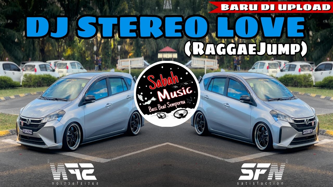 SABAH MUSIC - DJ STEREO LOVE(RaggaeJump) - YouTube