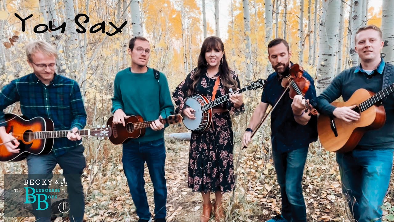 You Say (Cover) - Becky & the Bluegrass Boys - YouTube