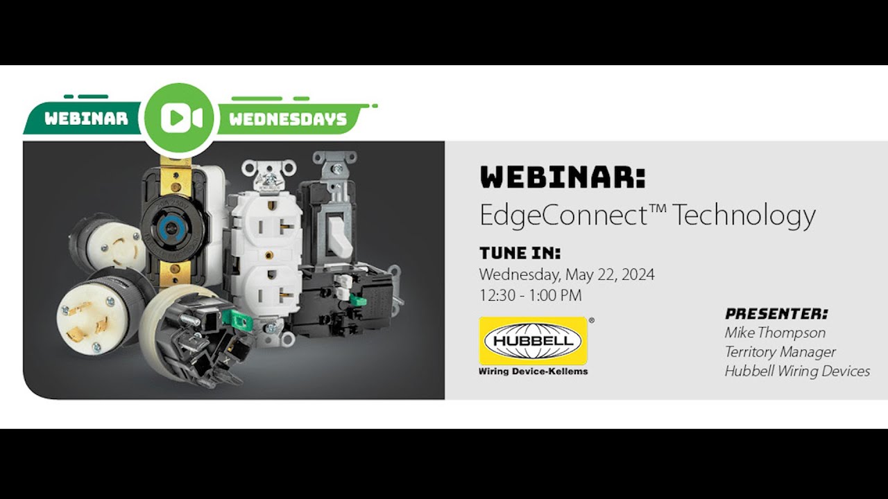 Hubbell Wiring EdgeConnect - Webinar Wednesday - YouTube