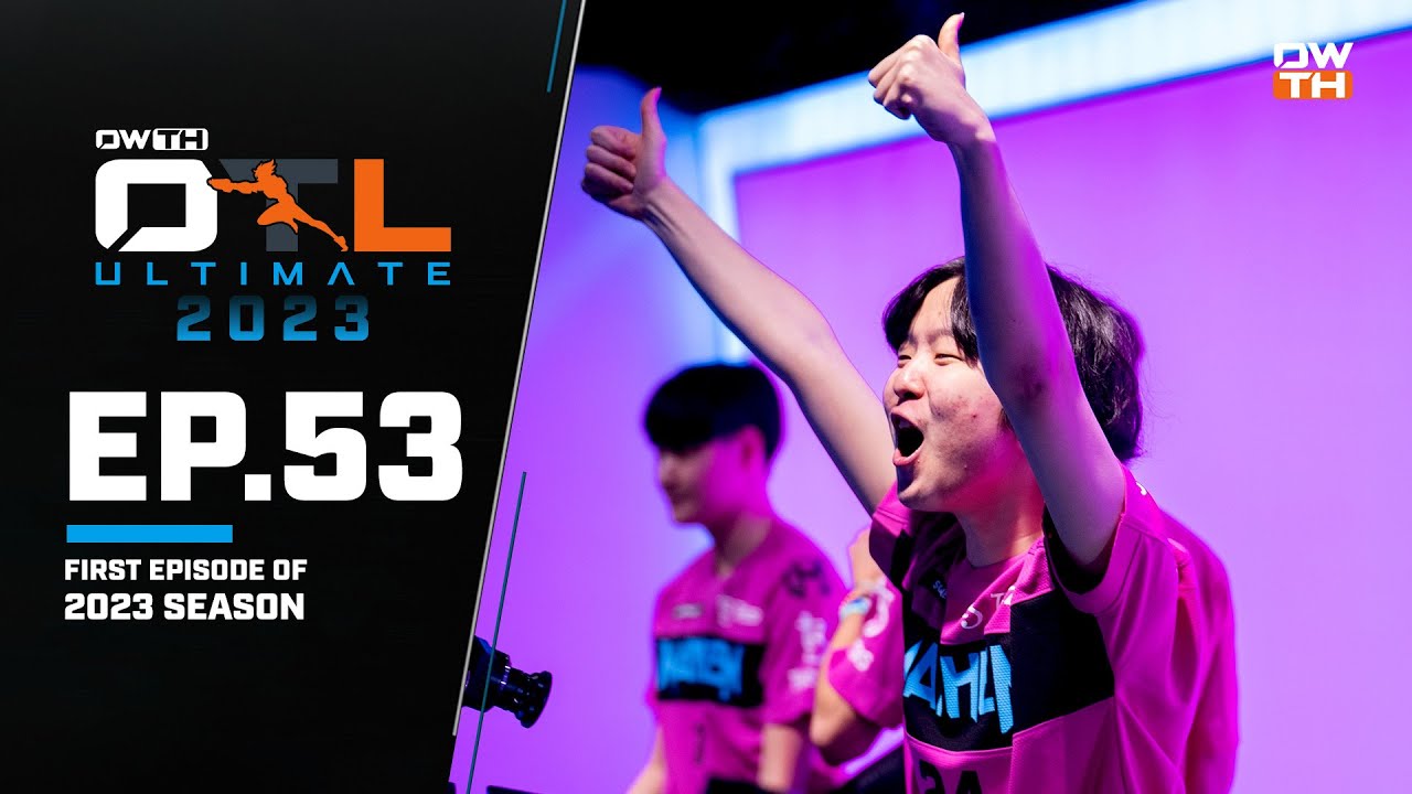 Prepare to #OWL2023 : โฉมการแข่งลีกแบบใหม่ | On The League Ultimate EP ...