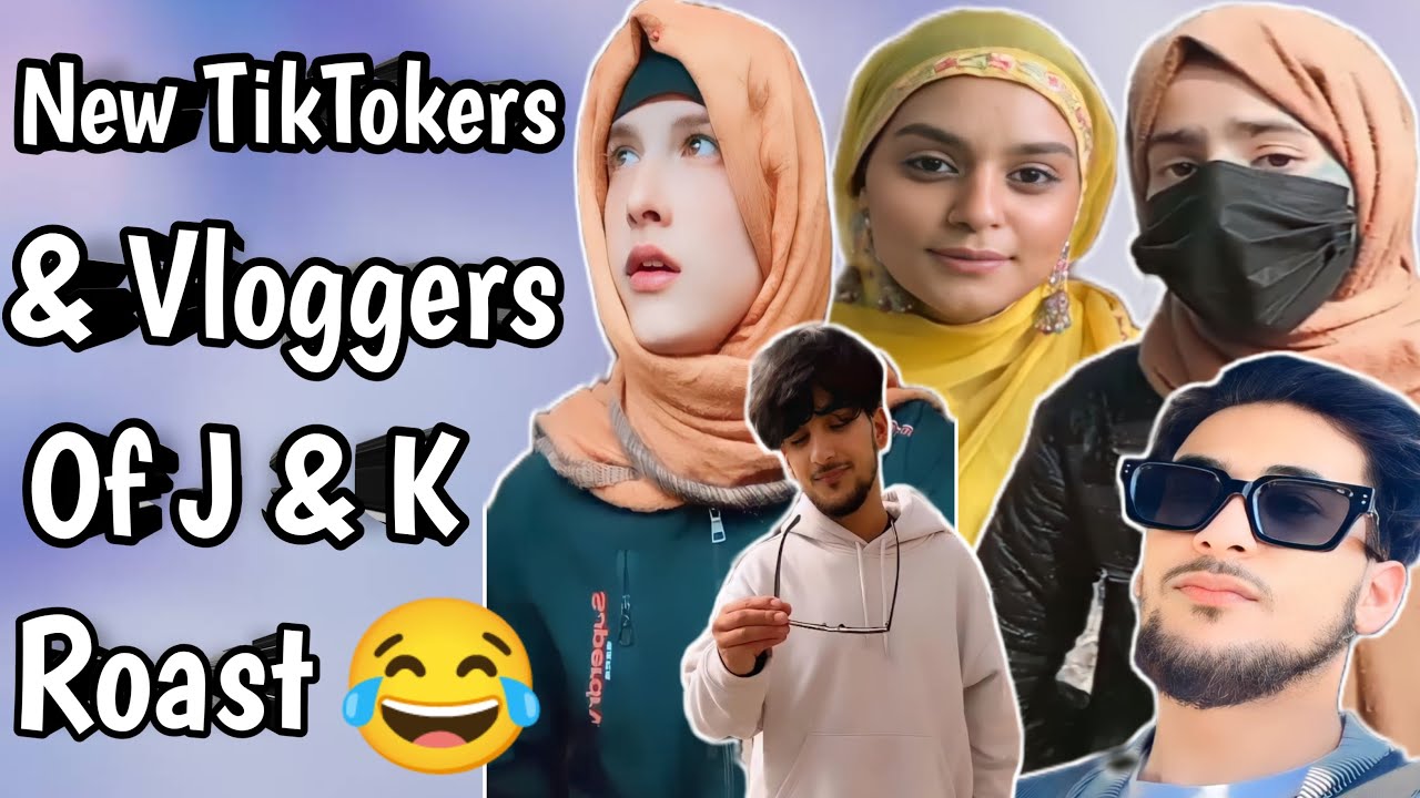 New TikTokers & Vloggers Of Jammu Kashmir 🤣😂 Roast By @SyedSuhiOfficial ...