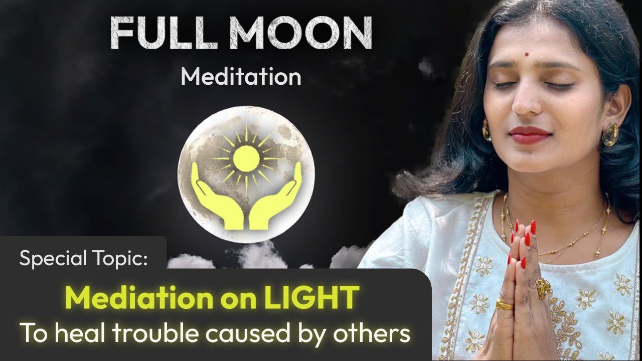 Full Moon Meditation - Meditation on Light - YouTube
