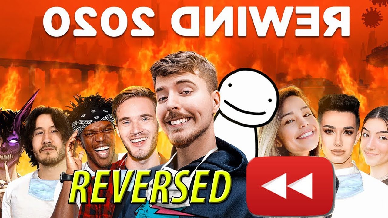 YouTube Rewind 2020, But It's Reversed - YouTube