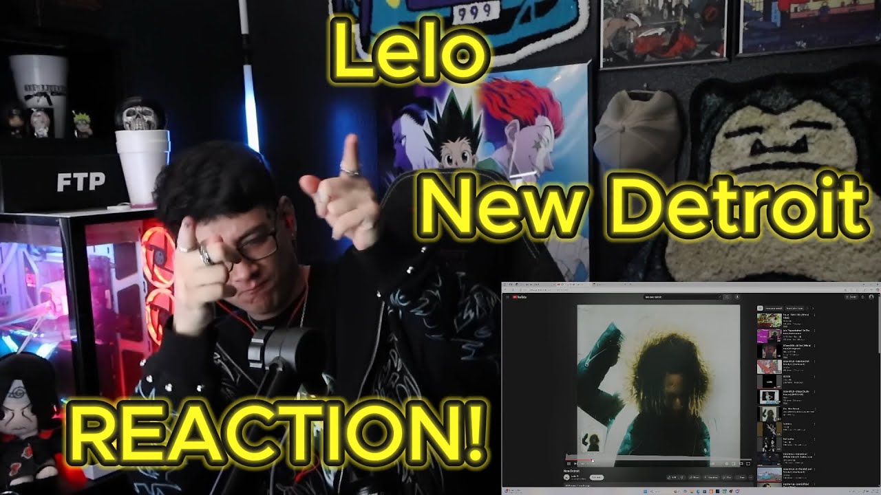 Lelo - New Detroit REACTION! - YouTube