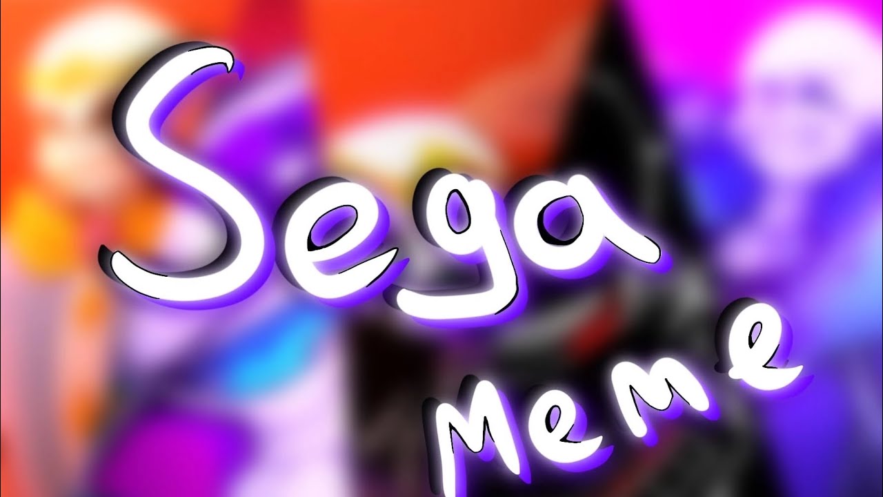 Sega Meme Animation Youtube