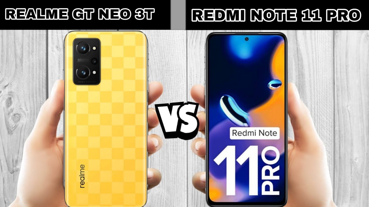 realme gt neo 3t vs redmi note 10 pro full comparison. - YouTube