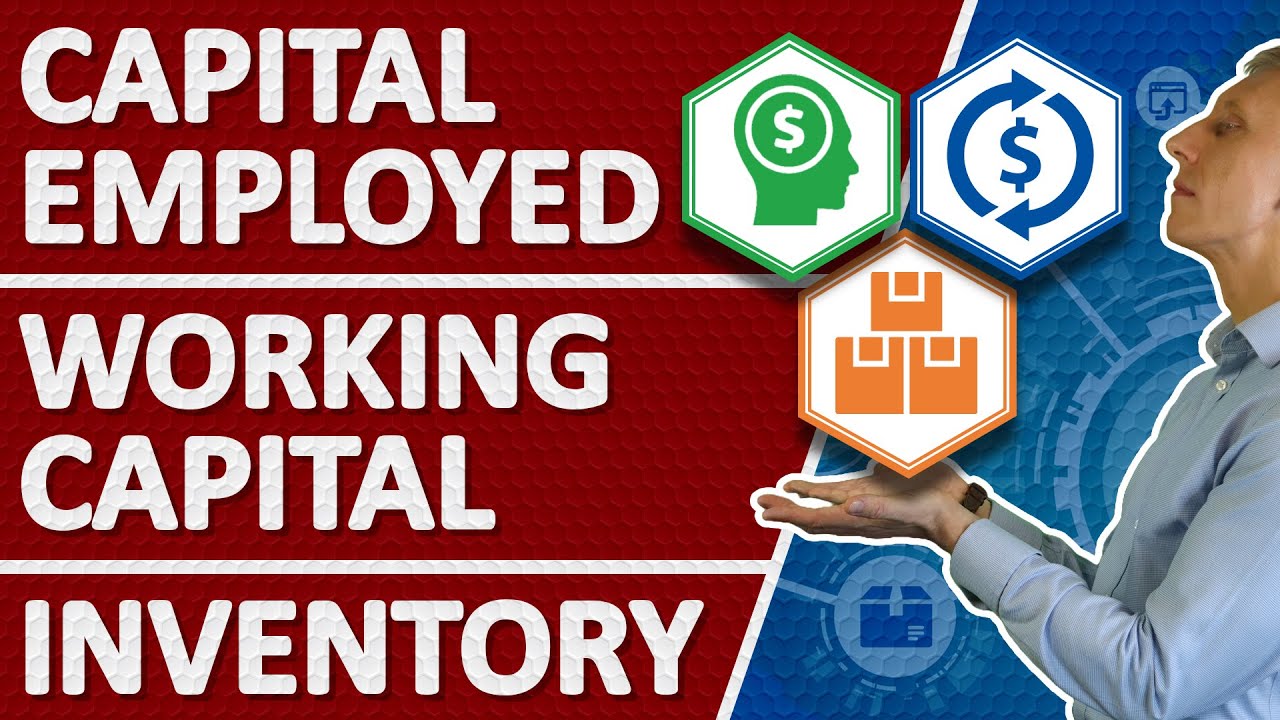 Capital Employed, Working Capital & Inventory in Supply Chain ...