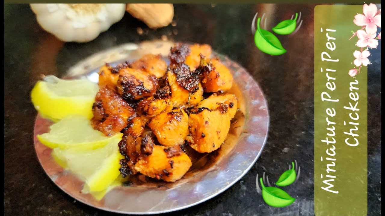 EP #44 Miniature Peri Peri Chicken | Peri Peri Chicken Recipe | Actor ...