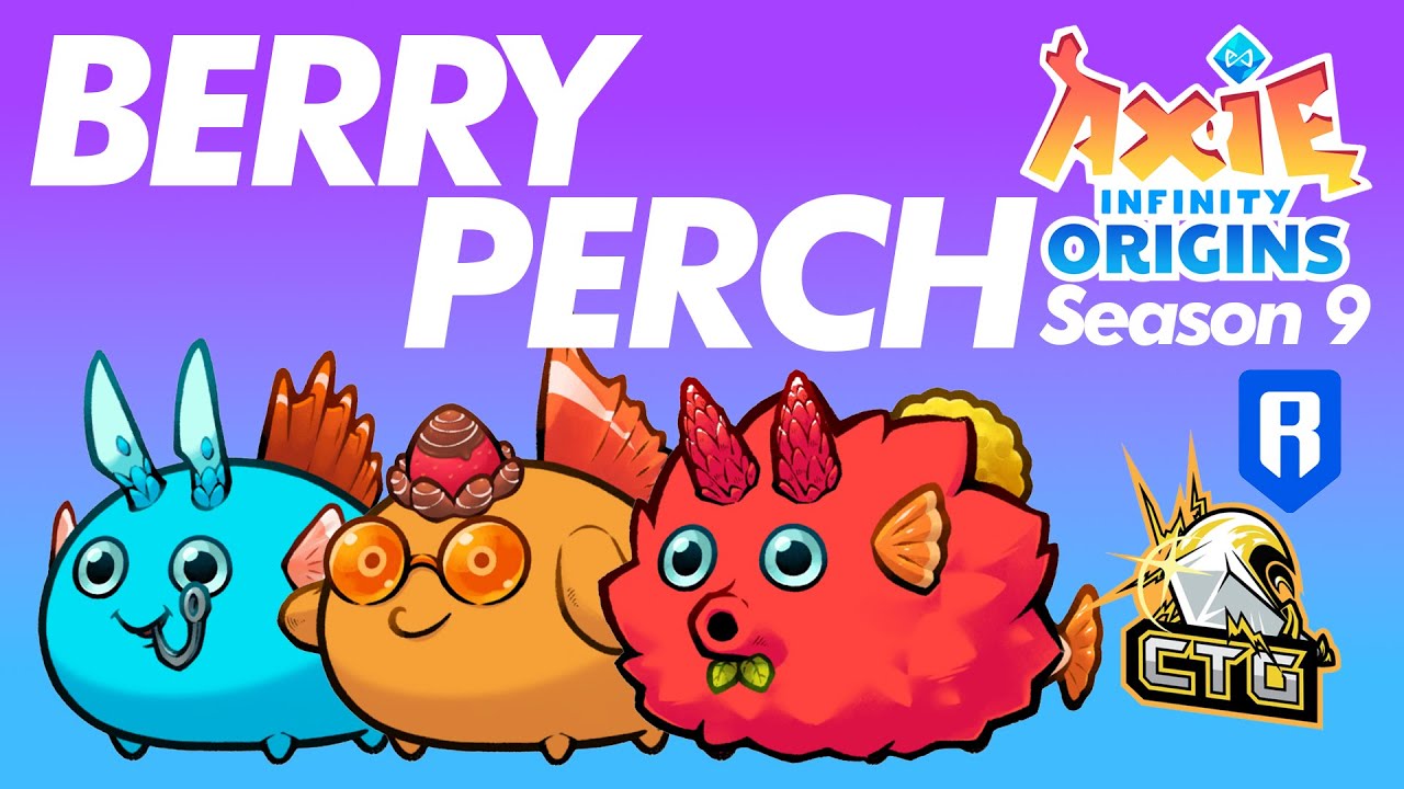 STRAWBERRY AND PERCH | SEASON 9 | ORIGINS LEADERBOARD | AXIE INFINITY - YouTube