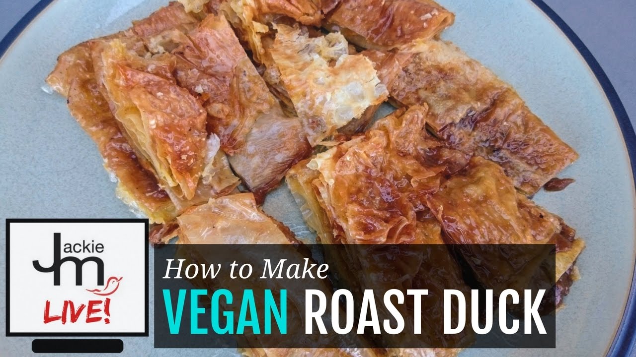 LIVE Replay - How to Make Vegan Roast Duck - YouTube