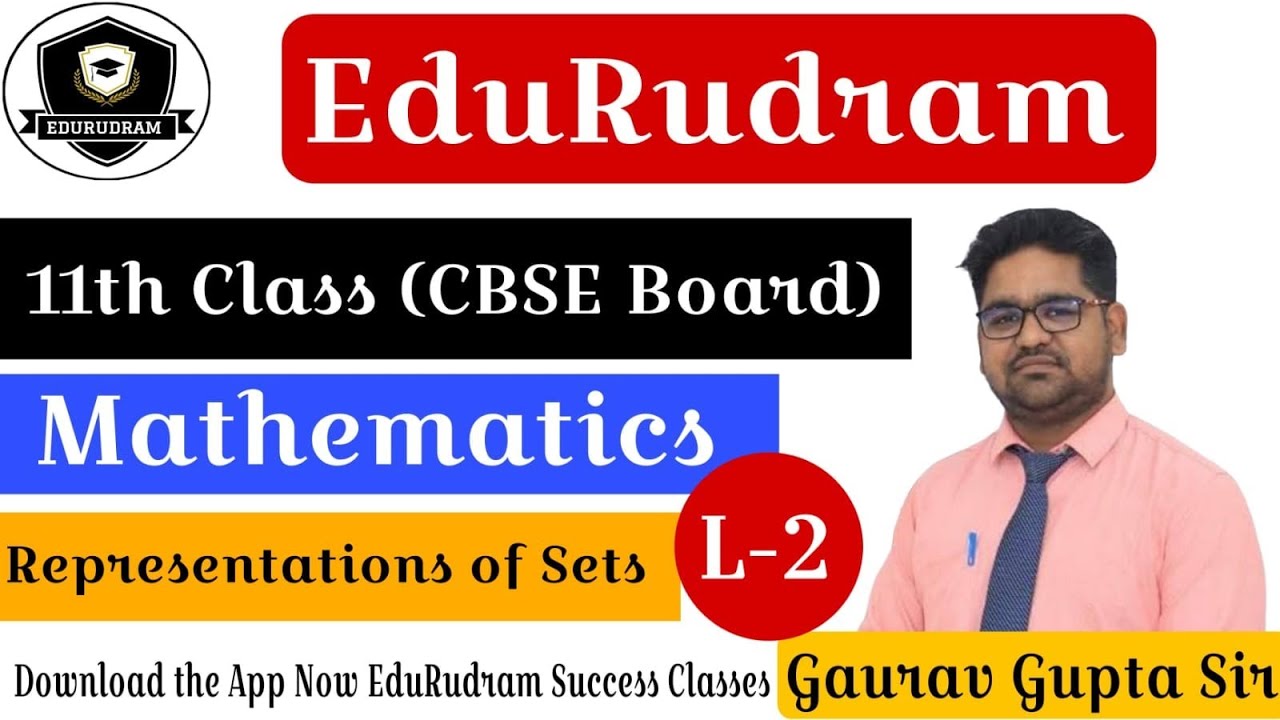 Representation of Sets || Mathematics Lecture 2 || 11th Class CBSE ...