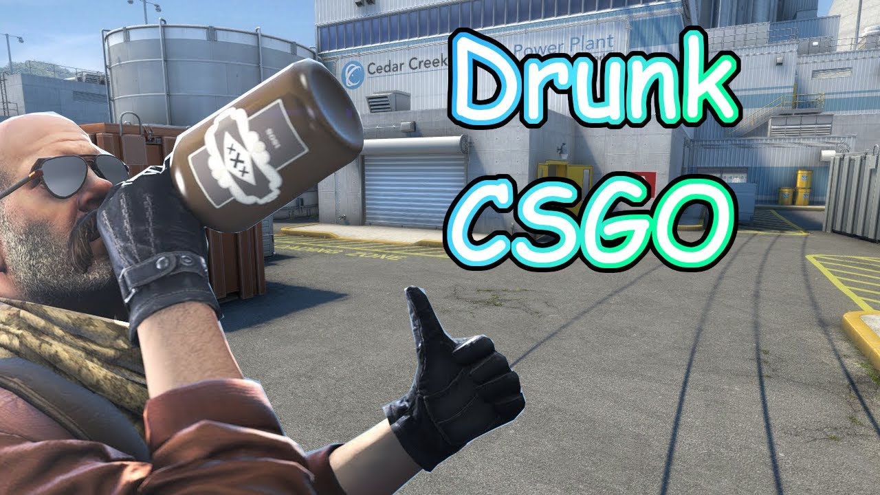 How to play CSGO while DRUNK! - YouTube