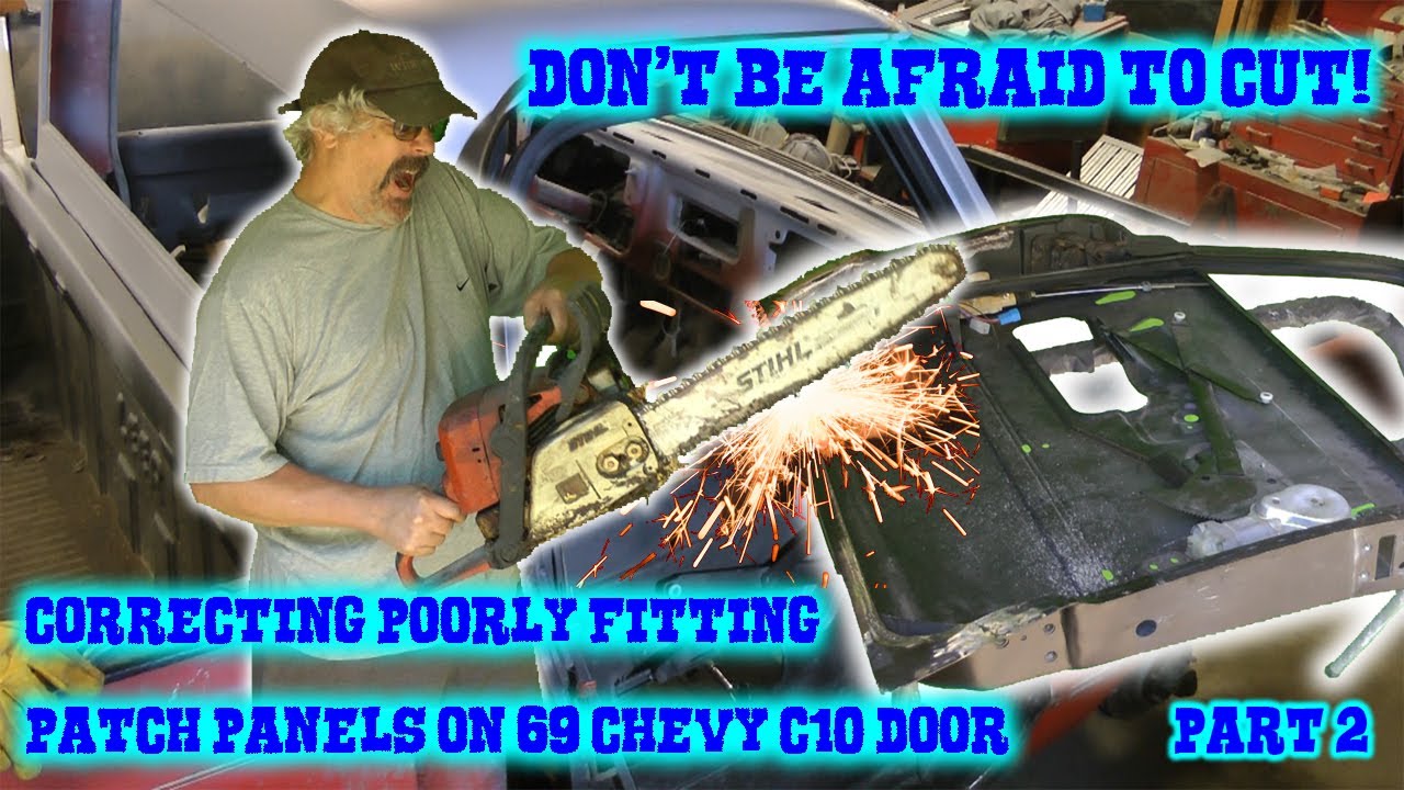 Don't be afraid to cut! Fixing Poorly Fitting Patch Panels on 69 Chevy ...