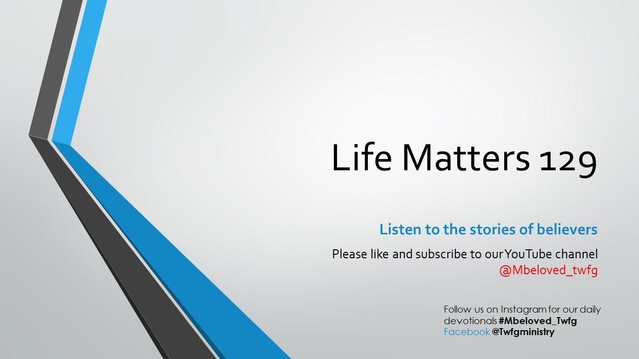 Life Matters 129 - Encouraging one another in the Faith - YouTube
