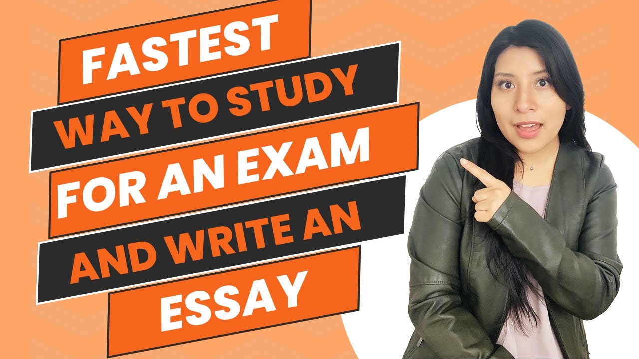 The FASTEST way to STUDY for an EXAM and write an ESSAY for UNIVERSITY ...