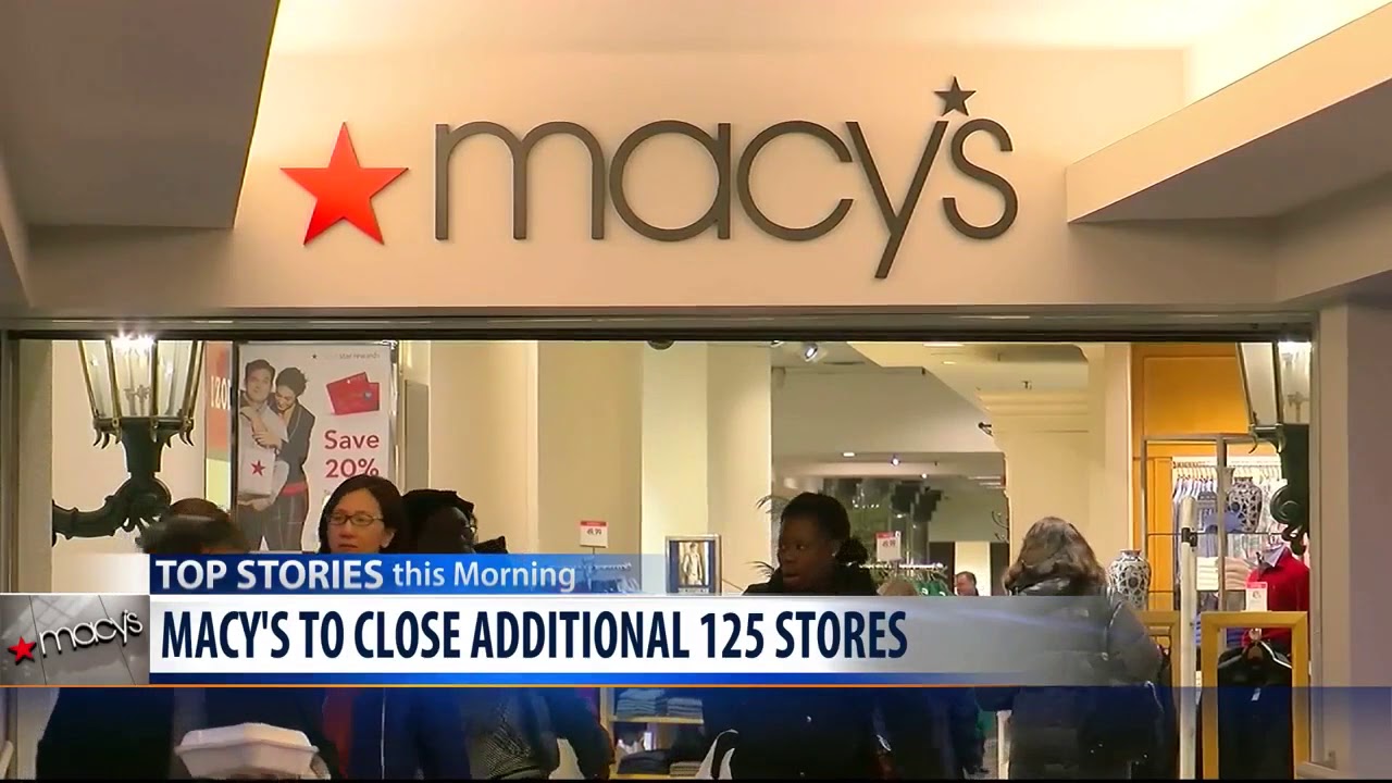Macy's to close 125 stores - YouTube