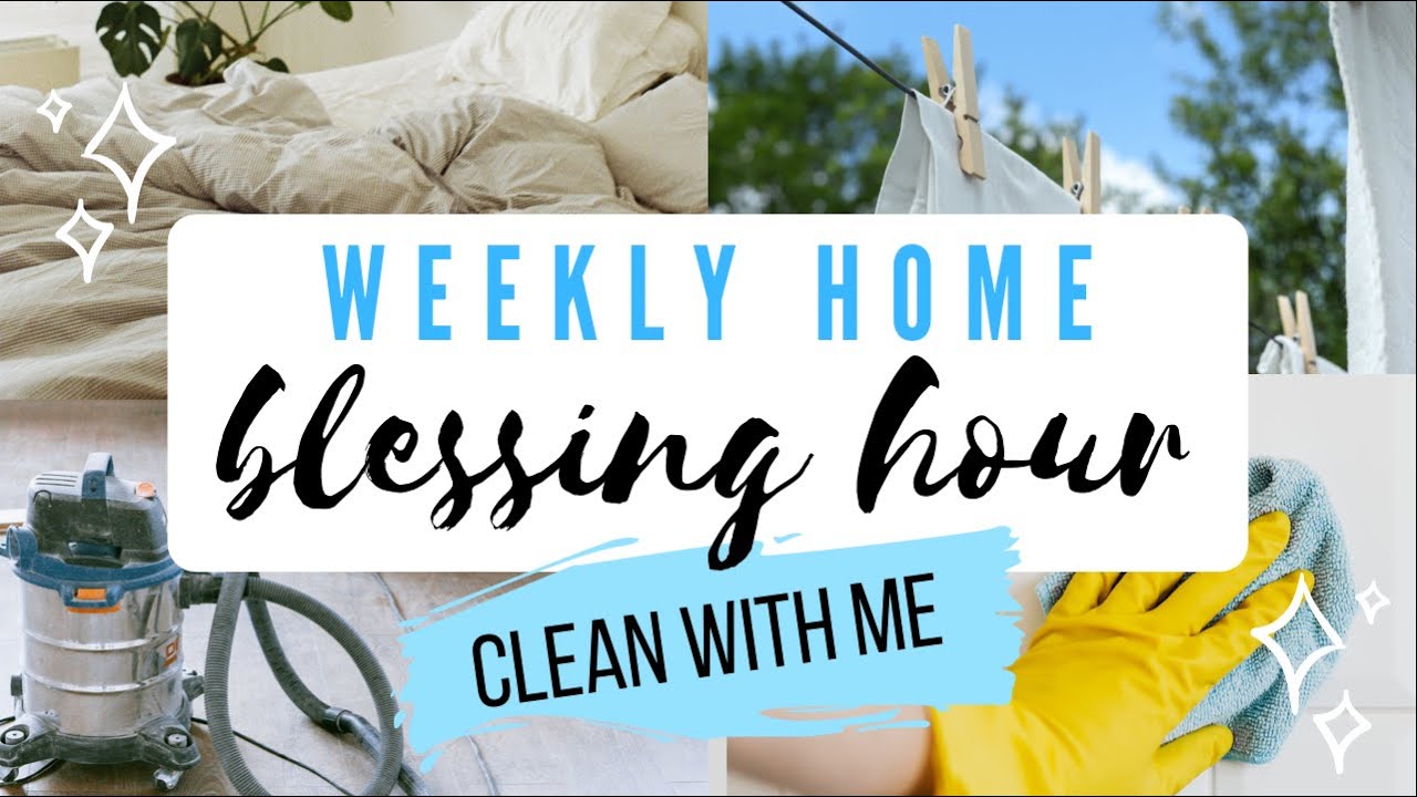 WEEKLY HOME BLESSING HOUR Flylady | Clean with Me | Power Hour Cleaning ...