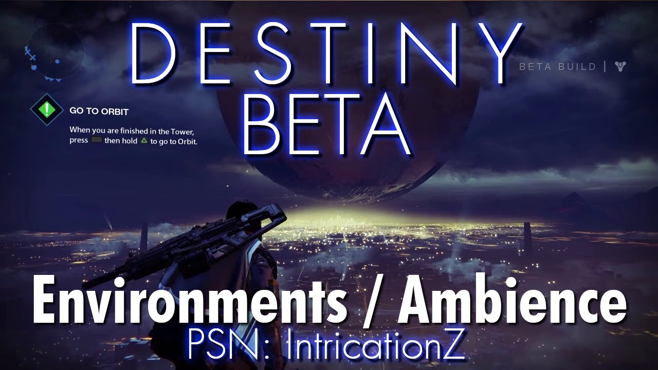 Destiny Beta PS4: Environments & Ambience [HD] - YouTube