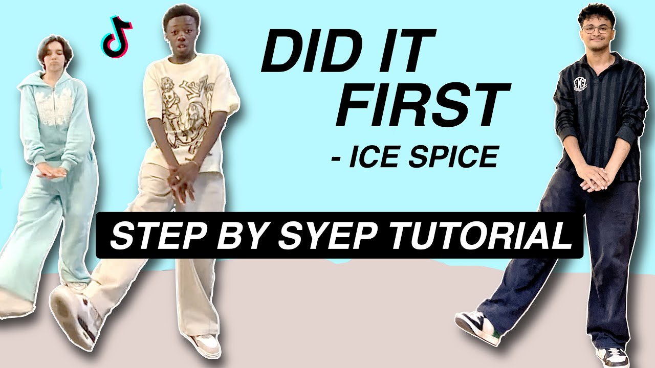 Did It First - Ice Spice *STEP BY STEP TUTORIAL* (Beginner Friendly ...