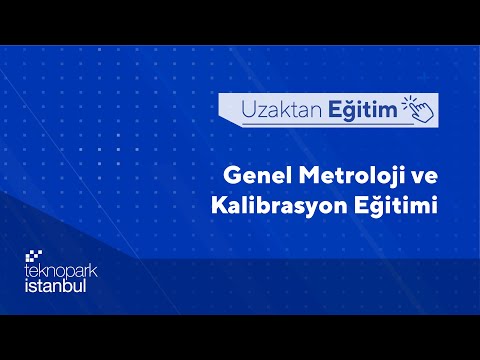 Genel Metroloji ve Kalibrasyon Eğitimi